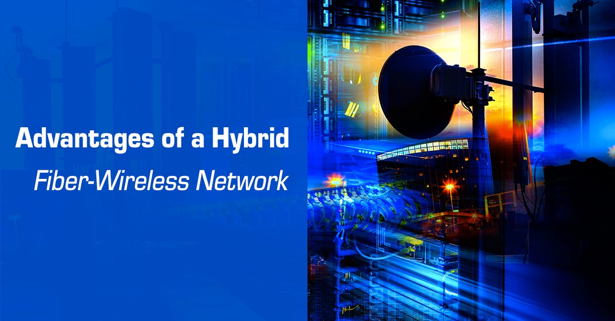 Advantages of Hybrid Fiber-Wireless Networks